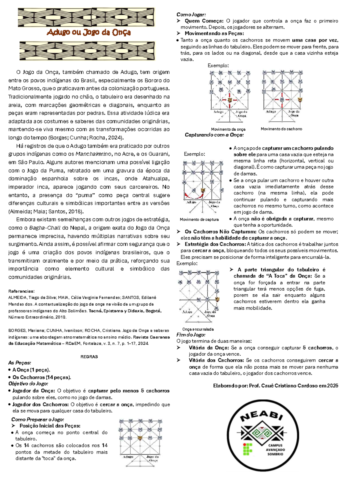 Adugo (Jogo da Onça): História, Regras e Estratégias do Jogo Indígena ...