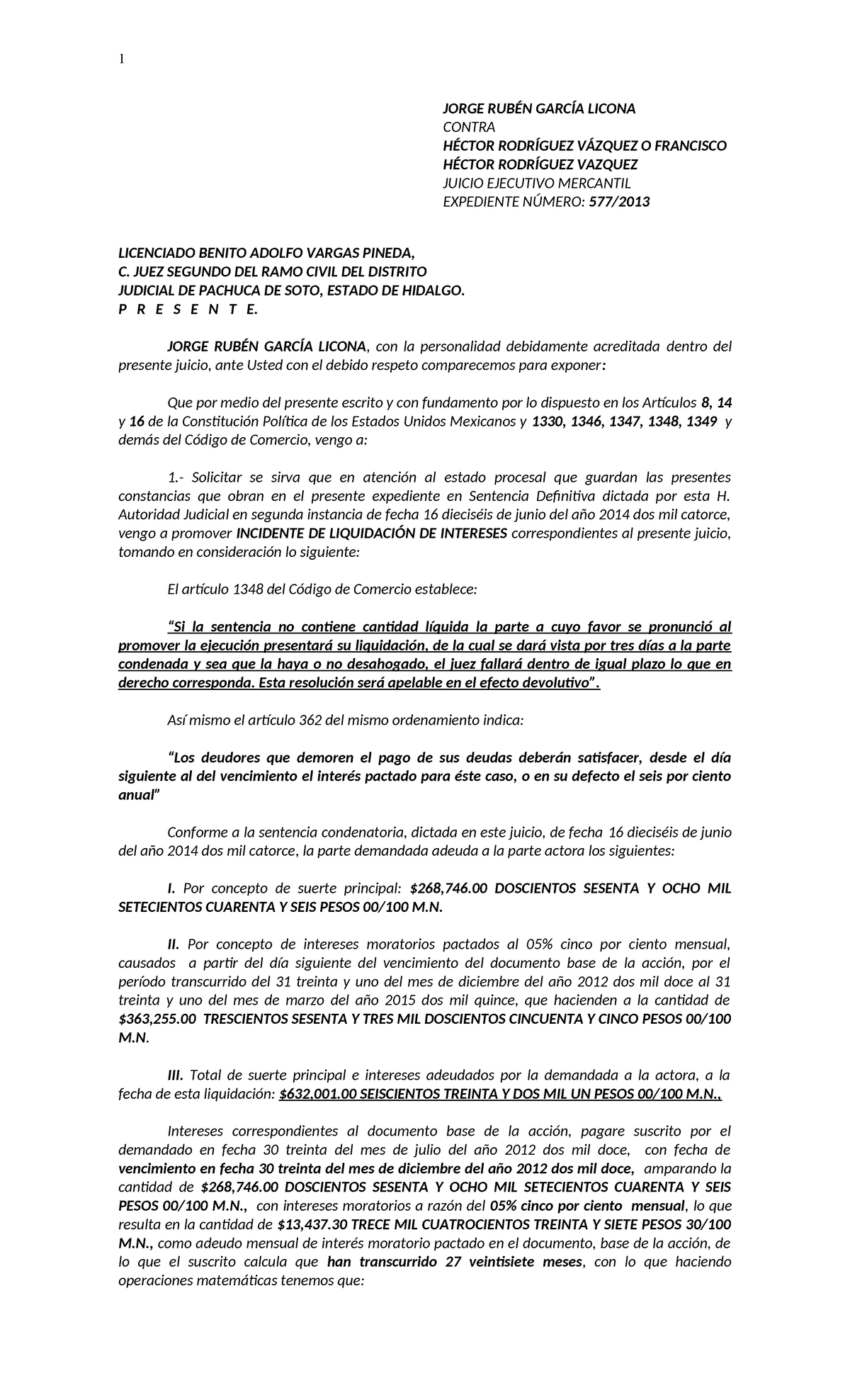 Intereses Hector 577 - Escrito de JUICIO ejecutivo mercantil - 1 JORGE ...