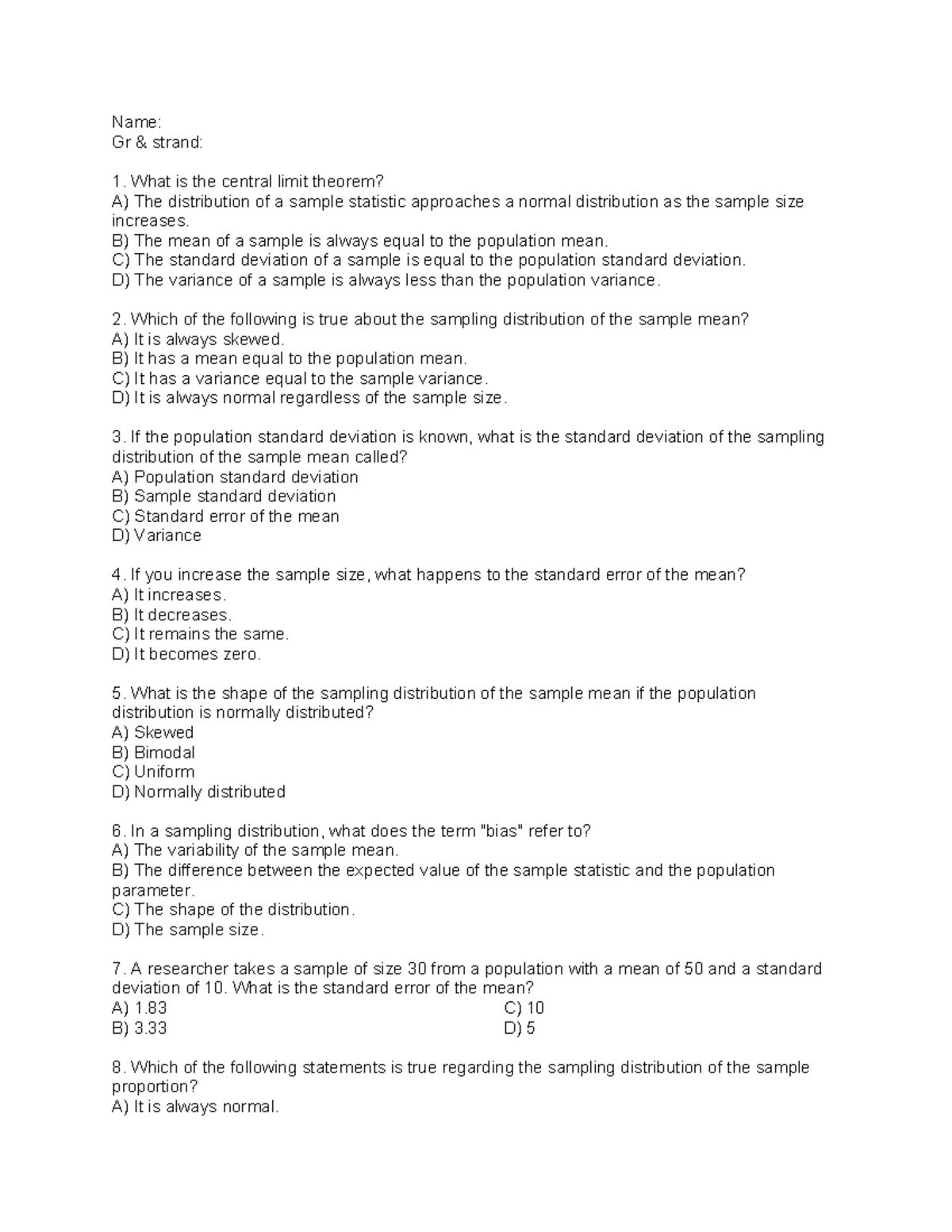 Quiz Stats Wk 4 & 6 - Central Limit Theorem & Sampling Distributions ...