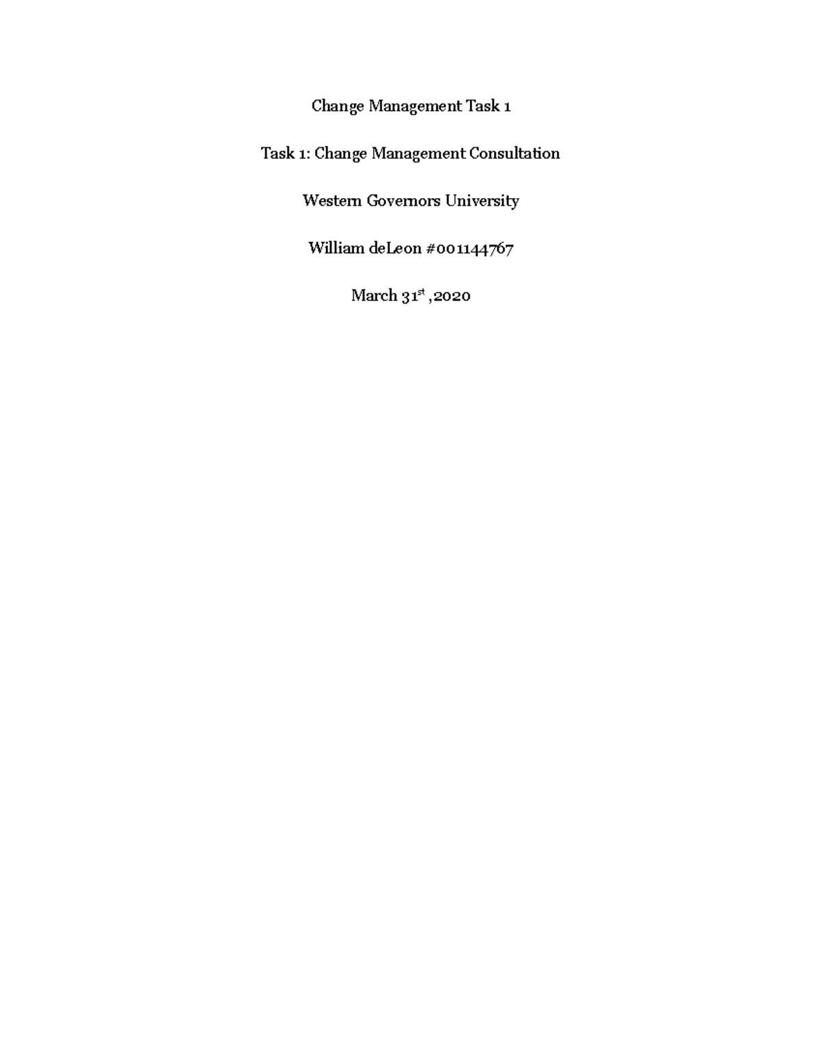 Change Management C721 Task 1: Analyzing Organizational Change Models ...
