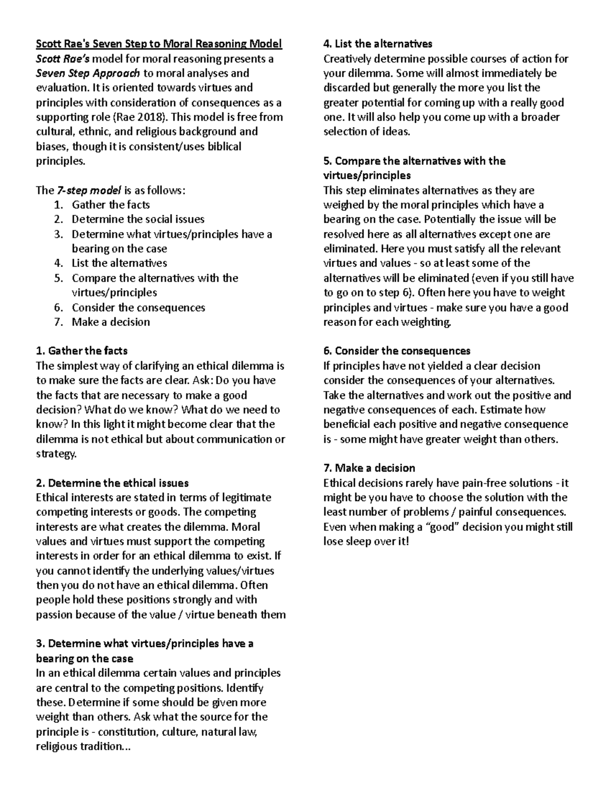 Scott Rae's Seven Step to Moral Reasoning Model - It is oriented ...