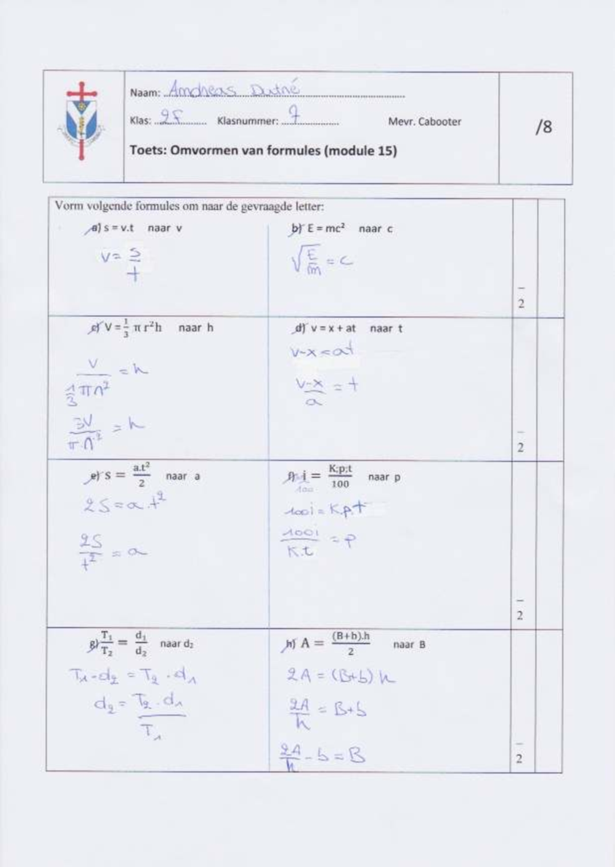 Toets: Omvormen van Formules (Module 15) - Andreas Dutné - Studocu