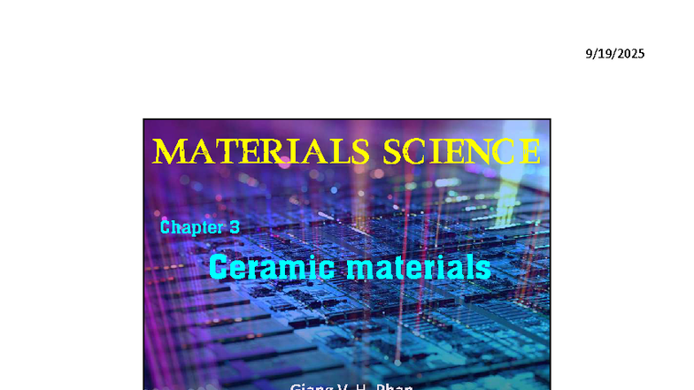 MATERIALS SCIENCE (Course Code) Chapter 3: Ceramic Materials Overview ...