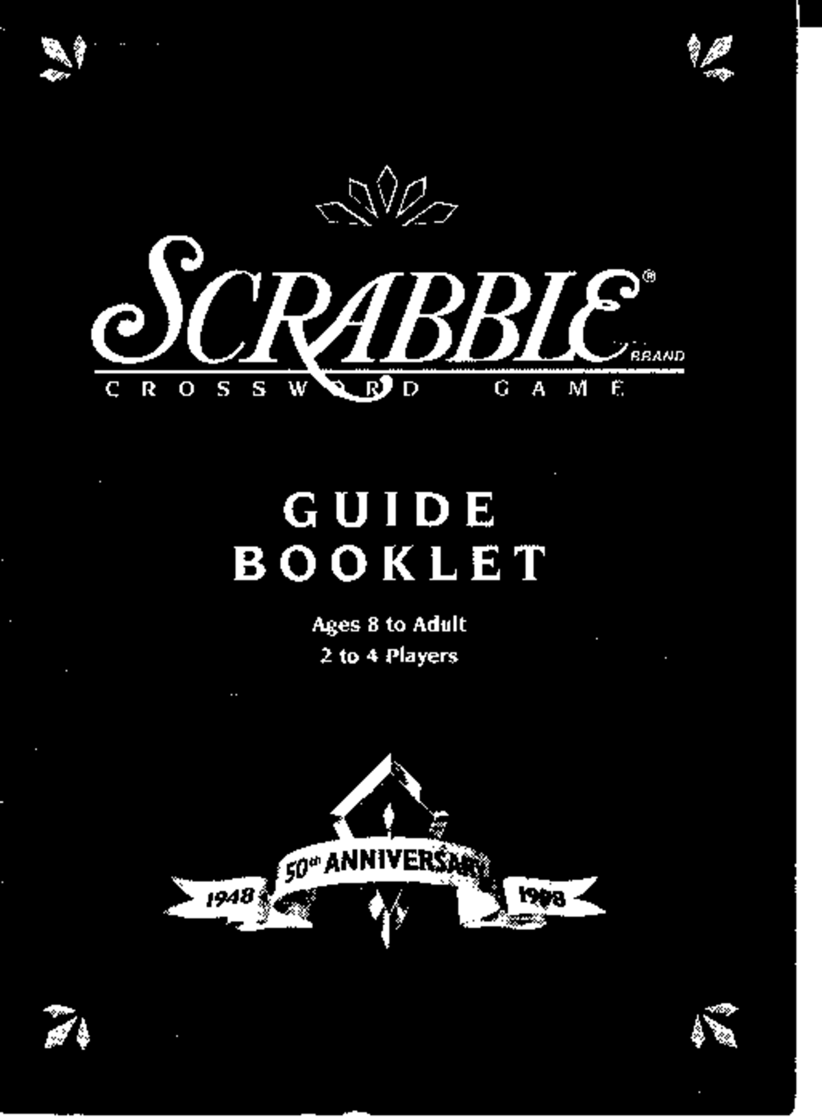 Scrabble 50th Anniversary Edition: Comprehensive Game Guide - Studocu