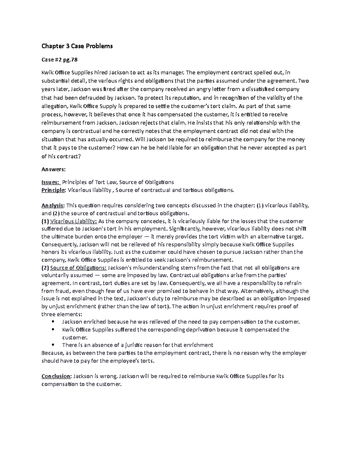 Chapter 3 Case Problems - Chapter 3 Case Problems Case #2 pg. Kwik Office Supplies hired Jackson ...