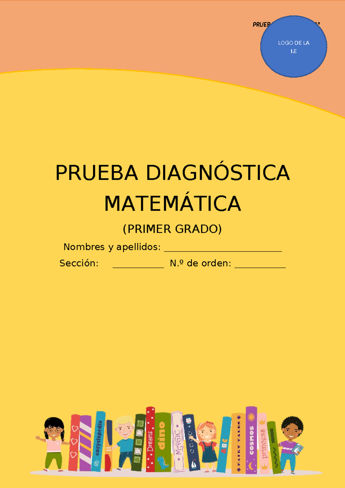 Prueba Diagnóstica de Matemática - 1° Grado - Studocu