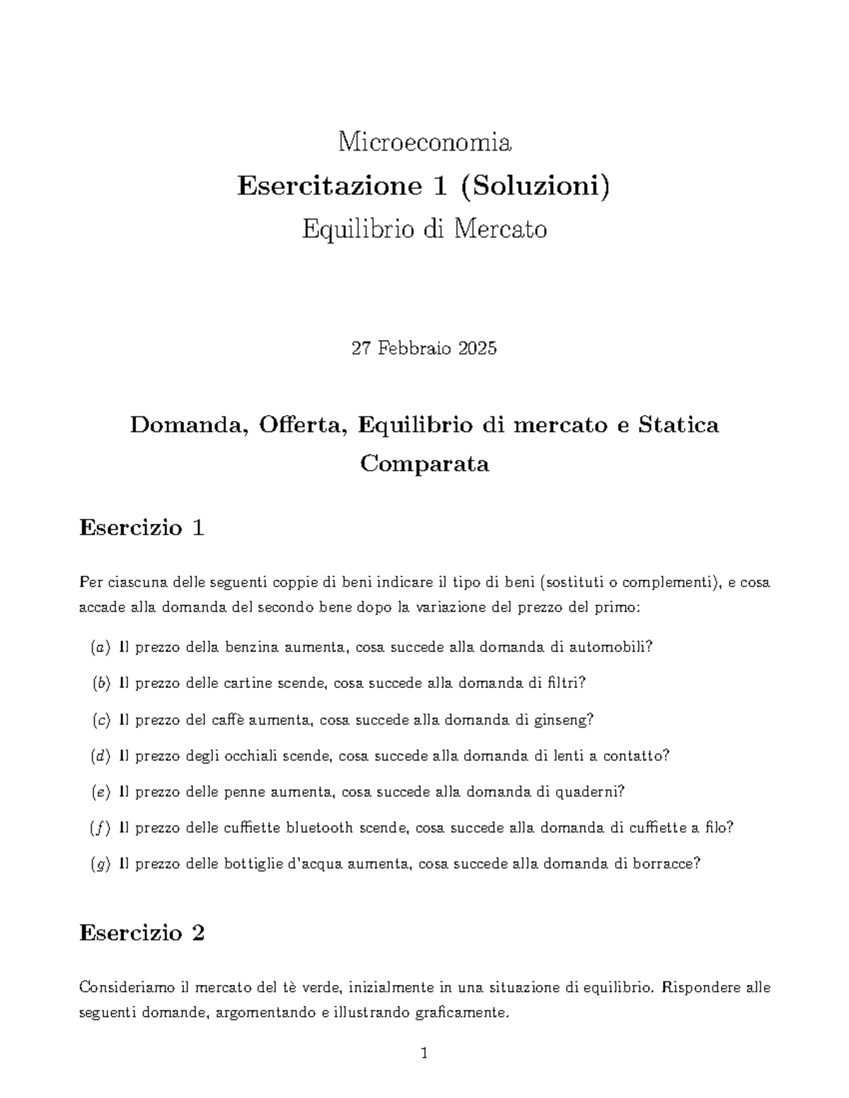 Esercitazione 1 di Microeconomia: Equilibrio di Mercato e Analisi - Studocu