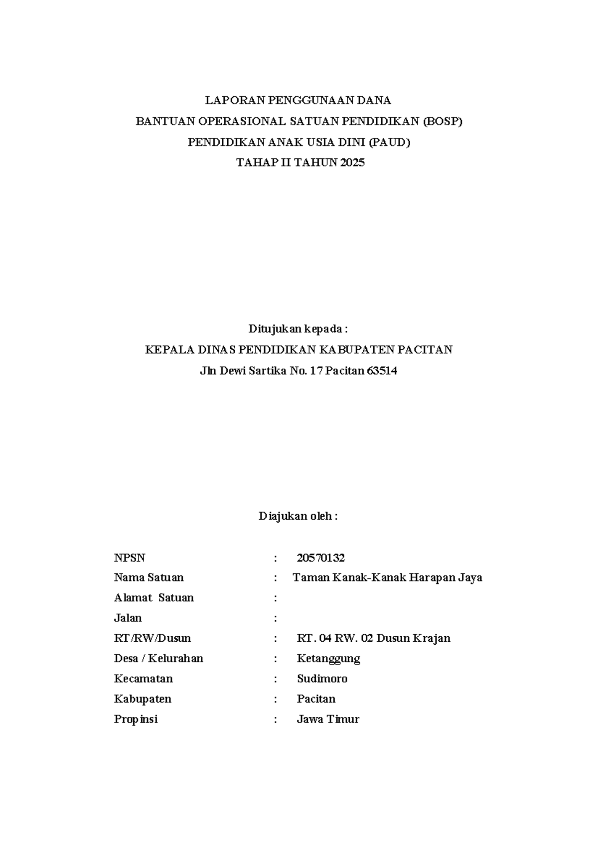 Laporan Penggunaan Dana BOP PAUD Tahap II Tahun 2025 - Taman Harapan ...