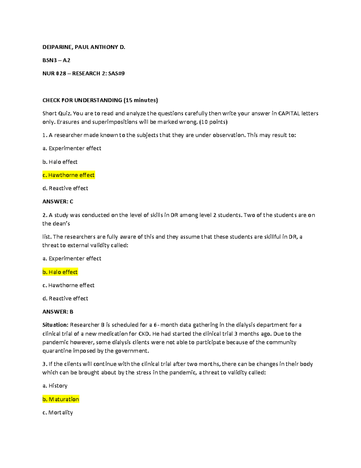Deiparine NUR 028 - SAS 9 - DEIPARINE, PAUL ANTHONY D. BSN3 – A NUR 028 – RESEARCH 2: SAS# CHECK ...