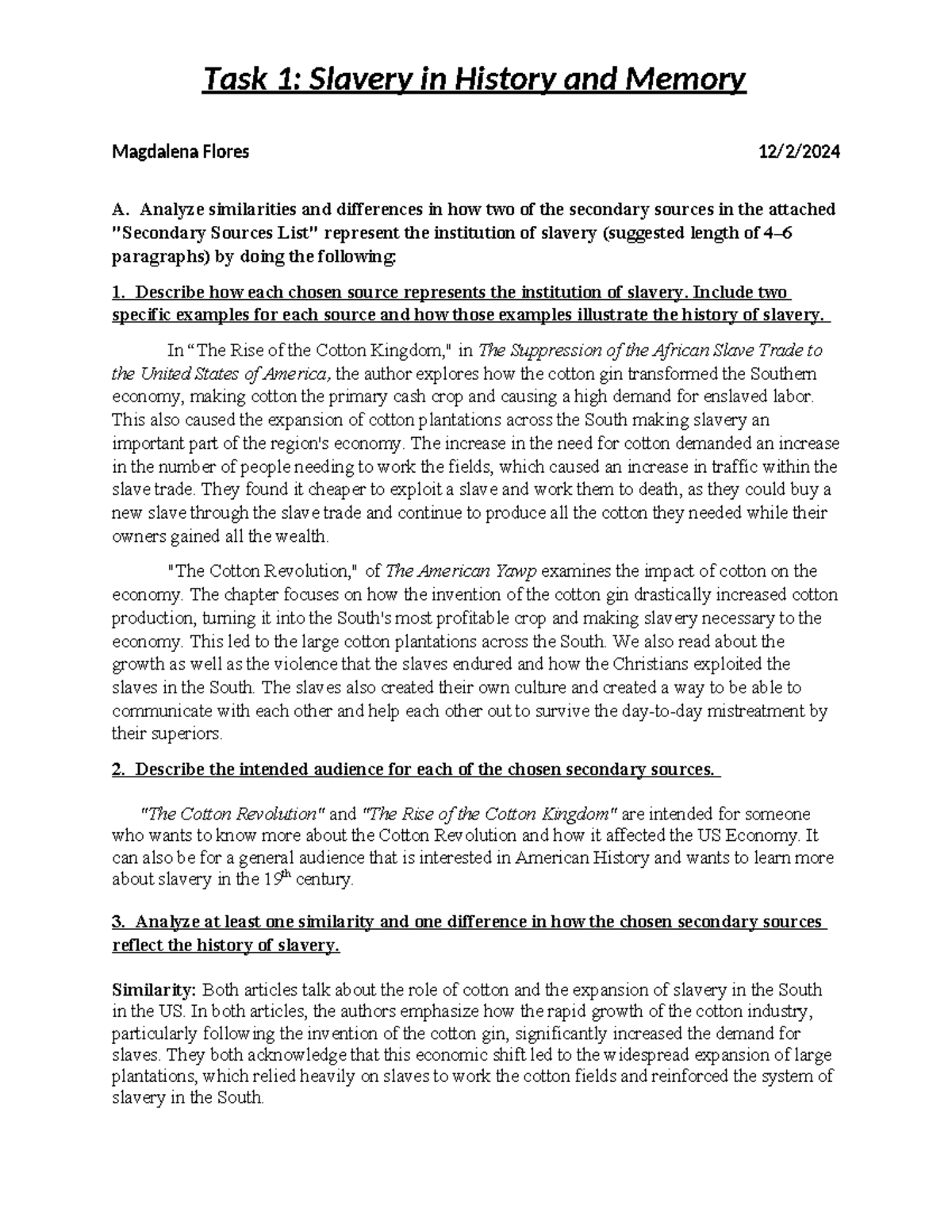 Task 1: Slavery in History and Memory - Magdalena Flores 12/2/ A ...