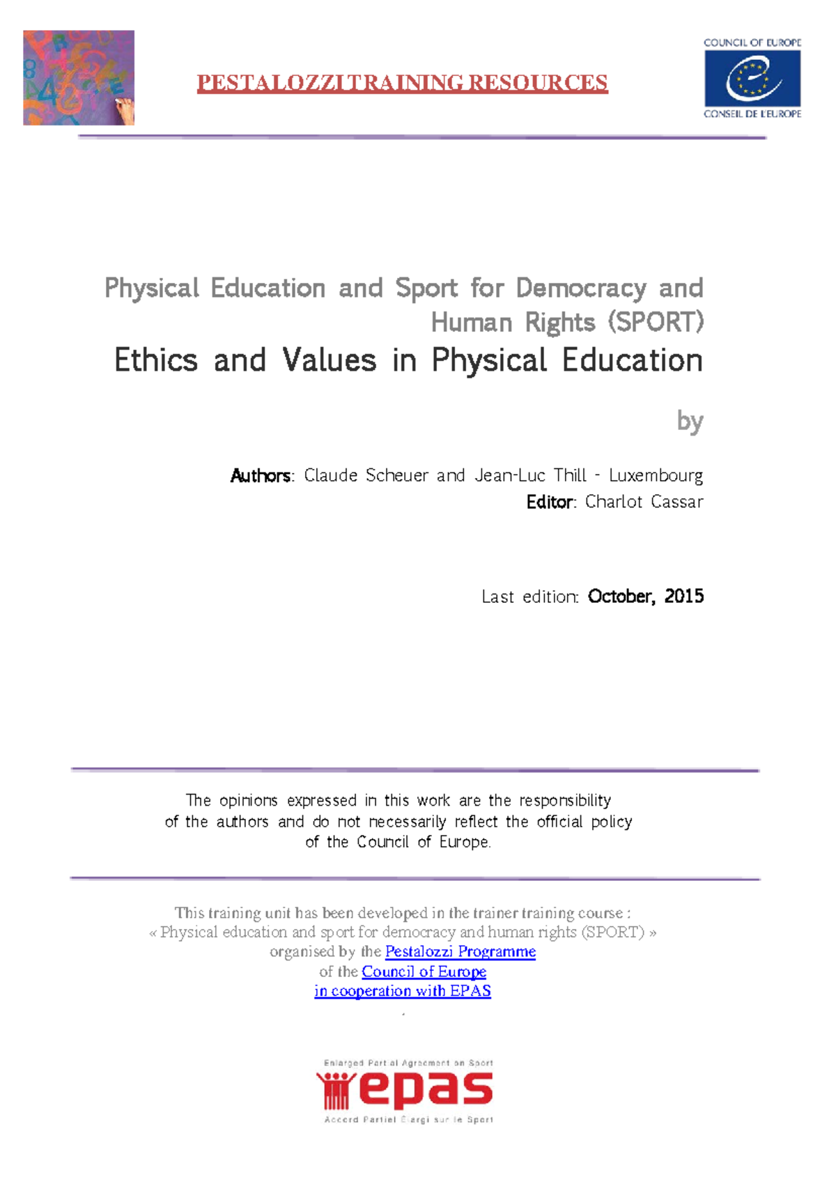 Ethics & Values in PE: Training for SPORT Educators (Pestalozzi) - Studocu