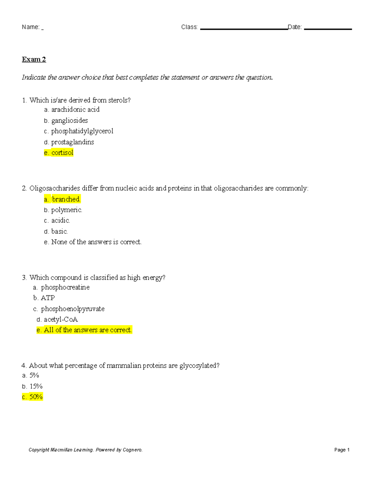 Biochem - Exam 2- Study Guide - Exam 2 Indicate the answer choice that ...