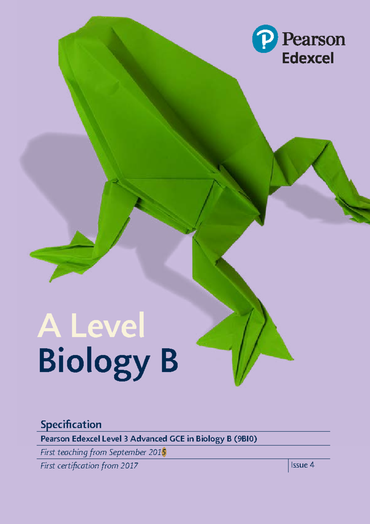 Pearson Edexcel A Level Biology B (9BI0) Specification Overview - Studocu