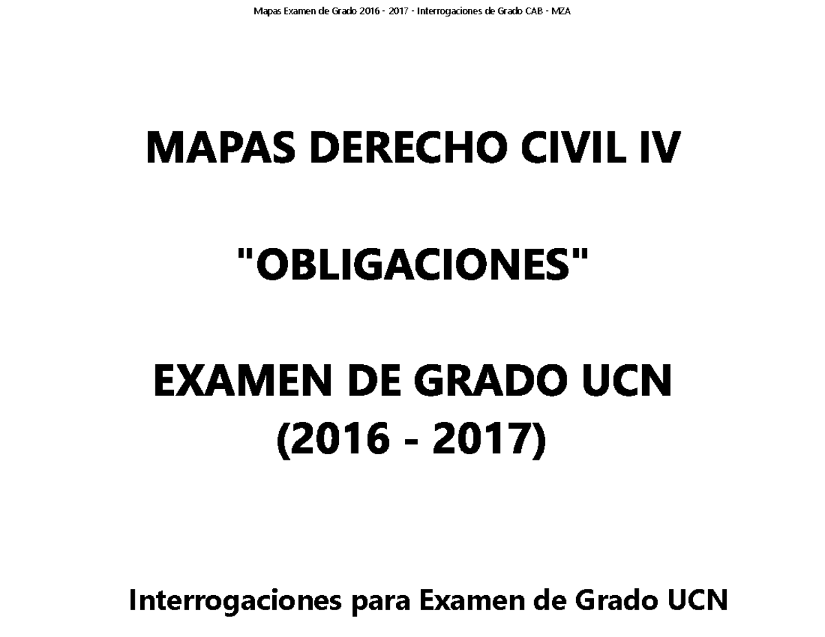 Mapas examen de grado 2016 2017 interrogaciones de grado CAB MZA - Studocu