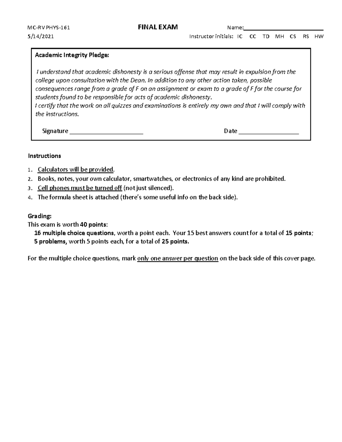 PHYS161 Spring 2022 Final Exam Instructions and Questions - Studocu