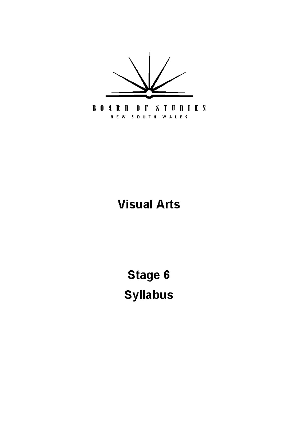 NESA Visual Arts Stage 6 Syllabus Overview and Key Details - Studocu