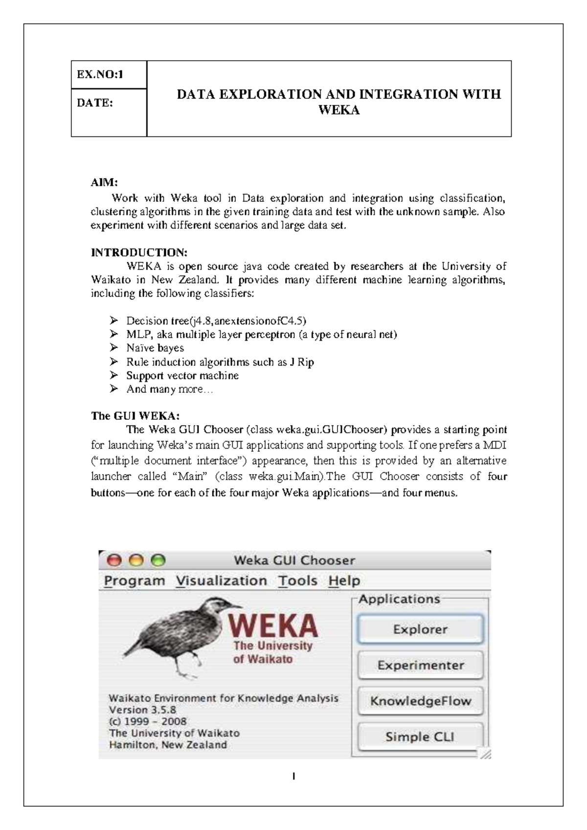 DW - Data Exploration and Integration with WEKA: Algorithms & GUI - Studocu