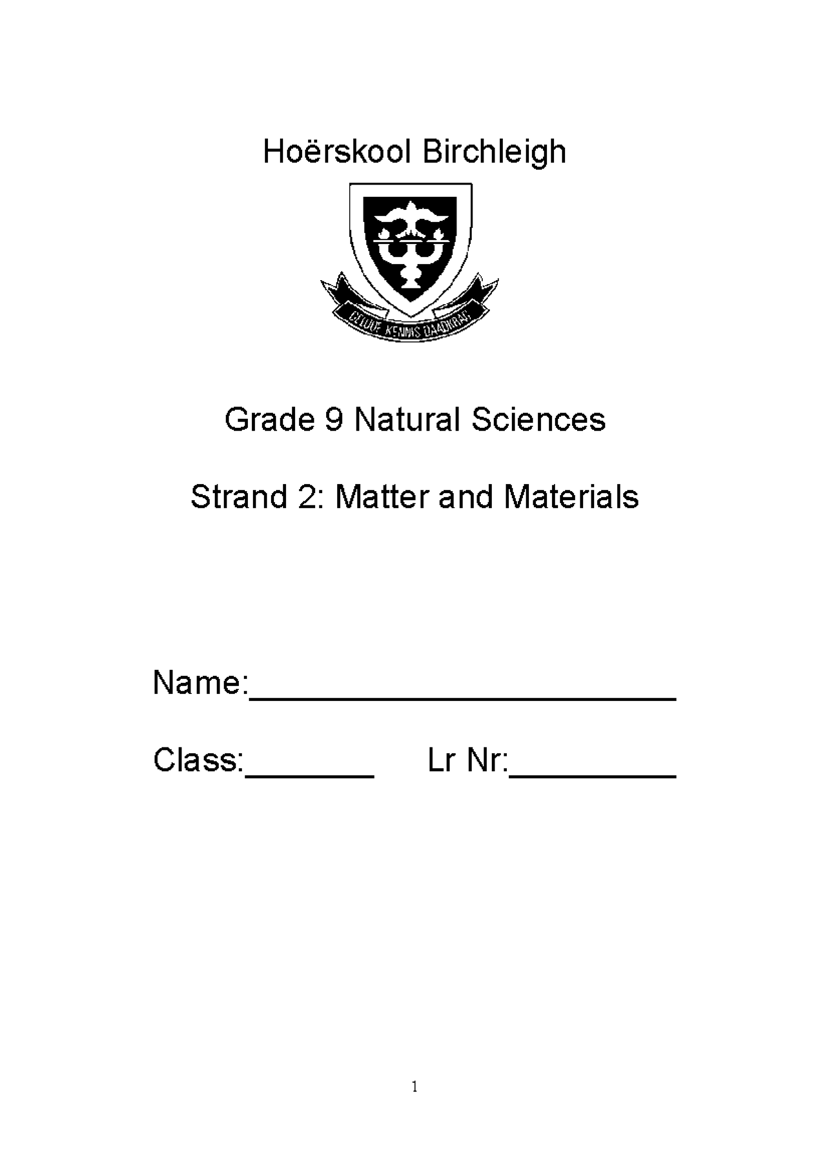Grade 9 NS Term 2 Study Notes: Matter, Elements, and Reactions - Studocu