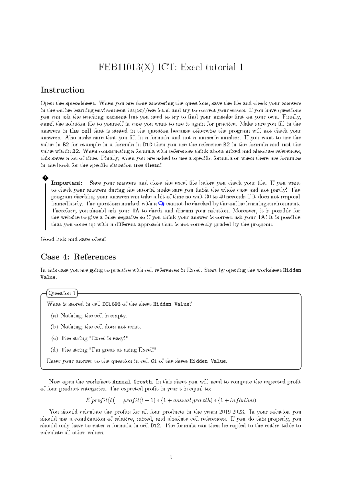 FEB11013(X) ICT: Excel Tutorial 1 - Case 4 References Instructions ...