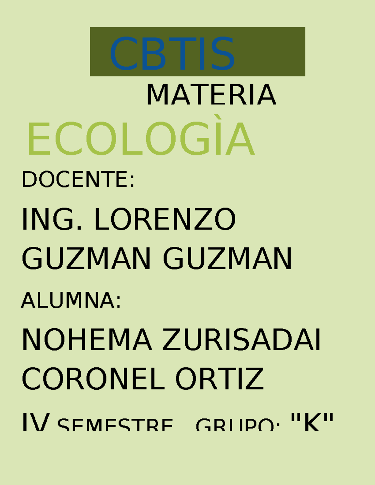 Tabla DE Factores Biòticos Y Abiòticos - CBTIS MATERIA DOCENTE: ING ...