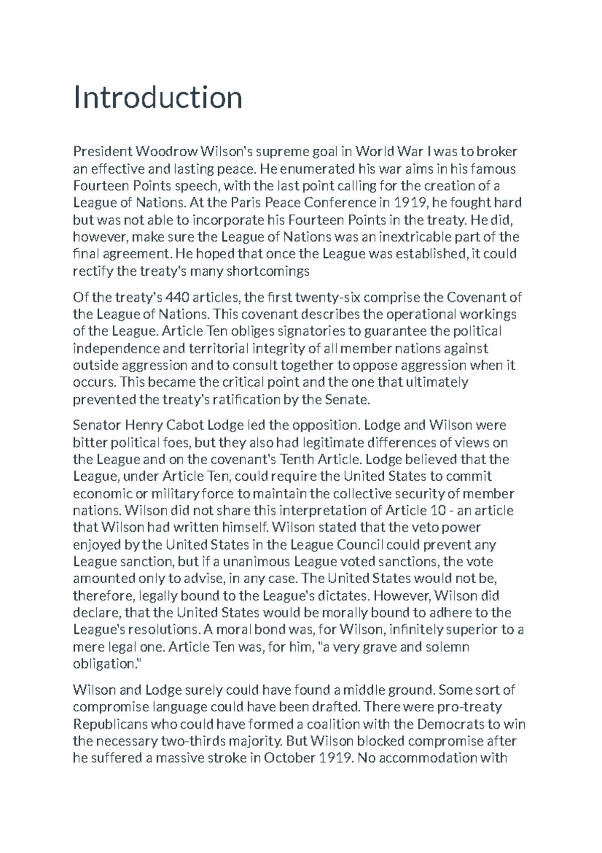 Discussion Week 2 HIST II - Introduction President Woodrow Wilson's supreme goal in World War I ...
