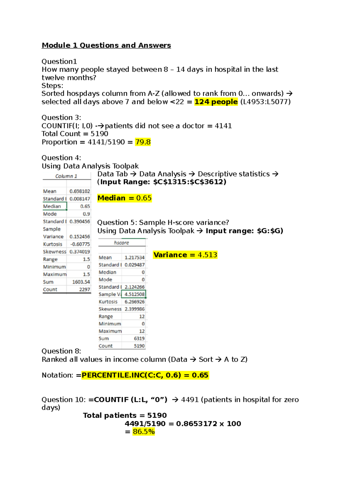Module 1 Questions and Answers - Module 1 Questions and Answers Question How many people stayed ...