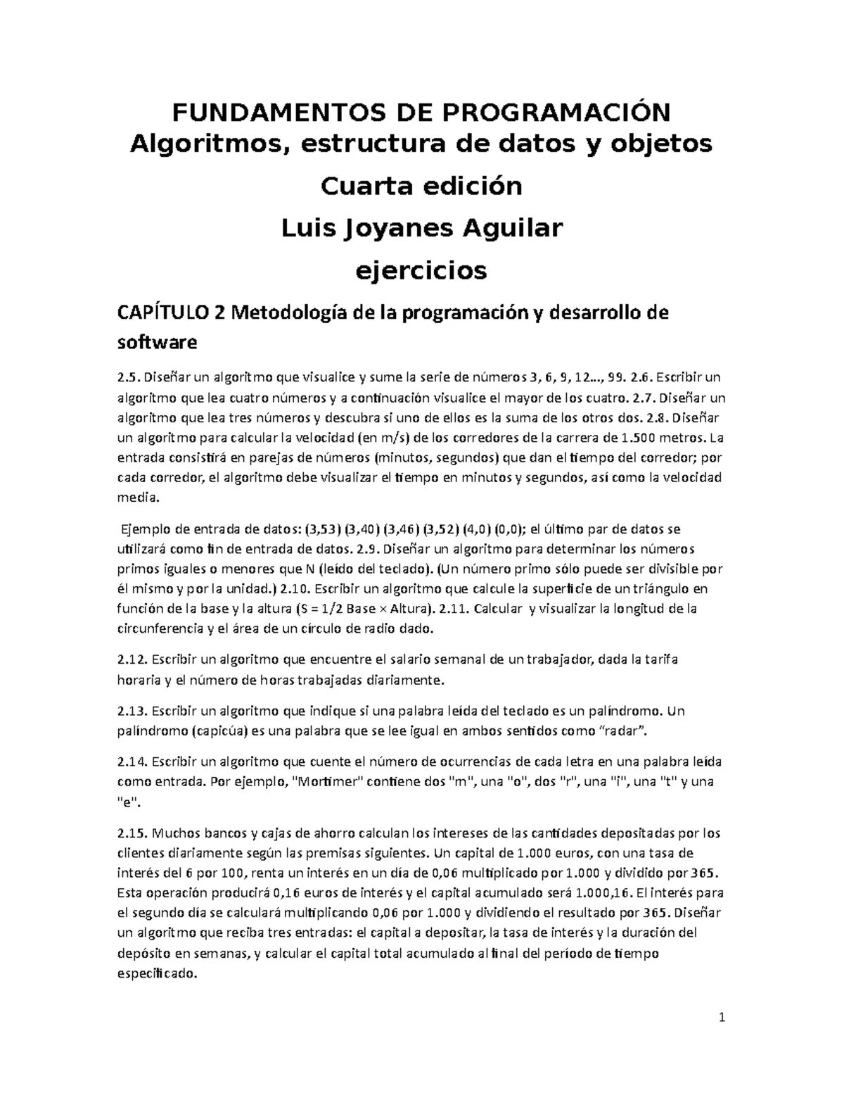 Ejercicios Luis Joyanes Fundamentos De ProgramaciÓn Algoritmos Estructura De Datos Y Objetos
