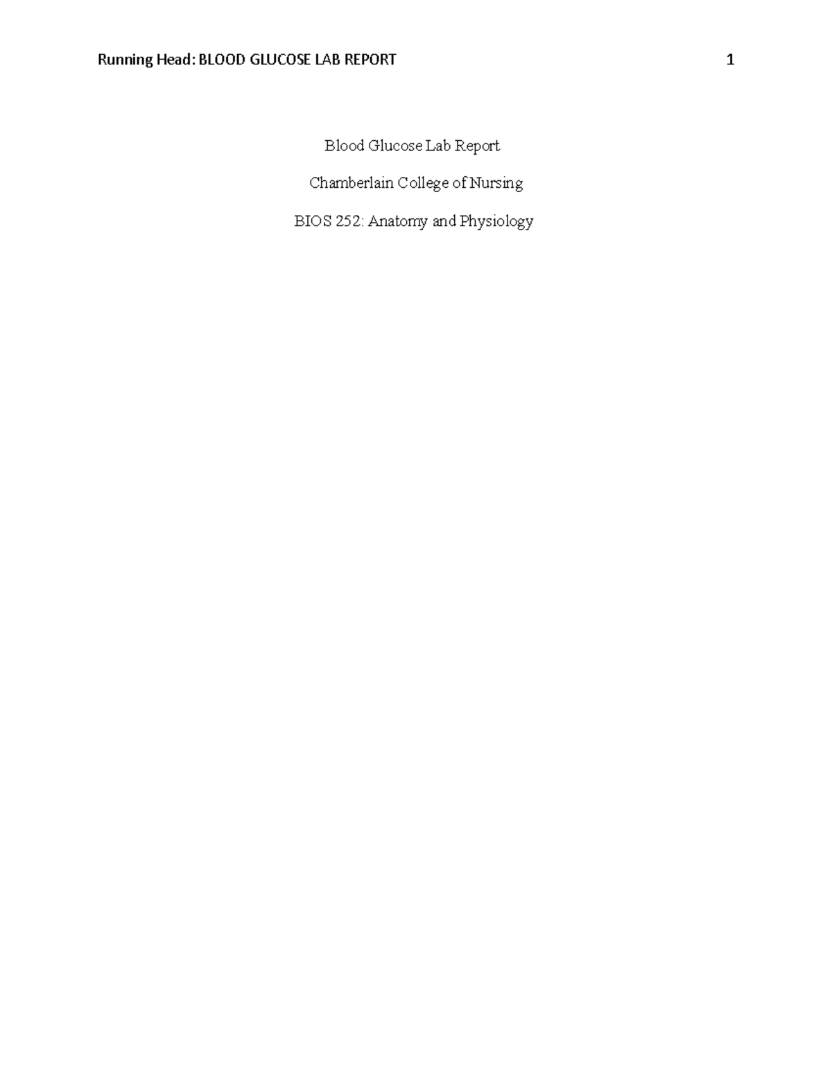 Blood Glucose Lab Report - BIOS 252: Anatomy and Physiology Analysis ...