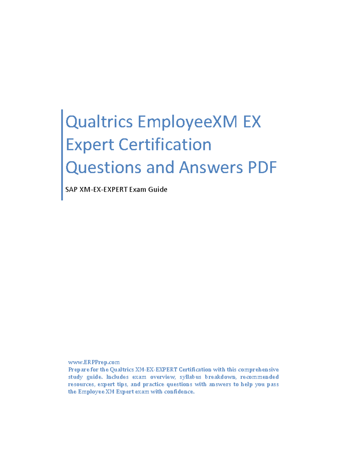 Qualtrics EmployeeXM EX Expert Certification Q&A Study Guide PDF - Studocu