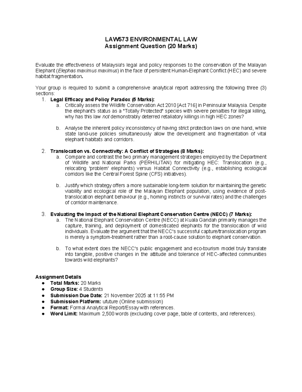 LAW573 ENVIRONMENTAL LAW Assignment: Evaluating Malayan Elephant ...