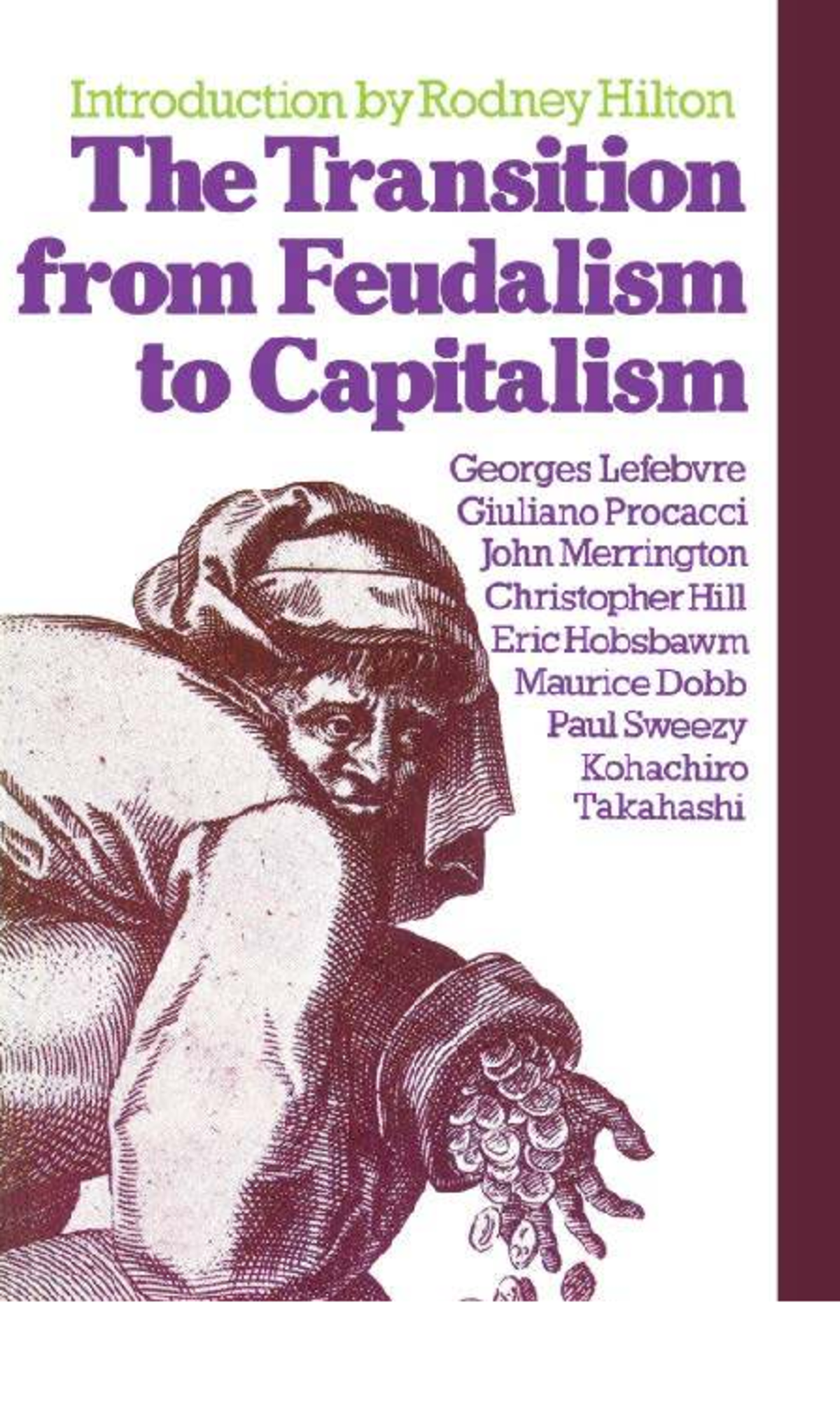 The Transition from Feudalism to Capitalism: A Critical Analysis (HIST ...