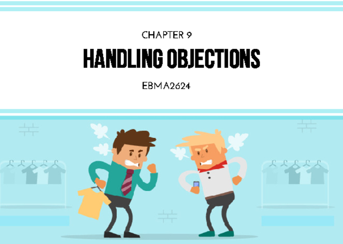 Chapter 9 - Effective Strategies for Handling Objections in EBMA - Studocu