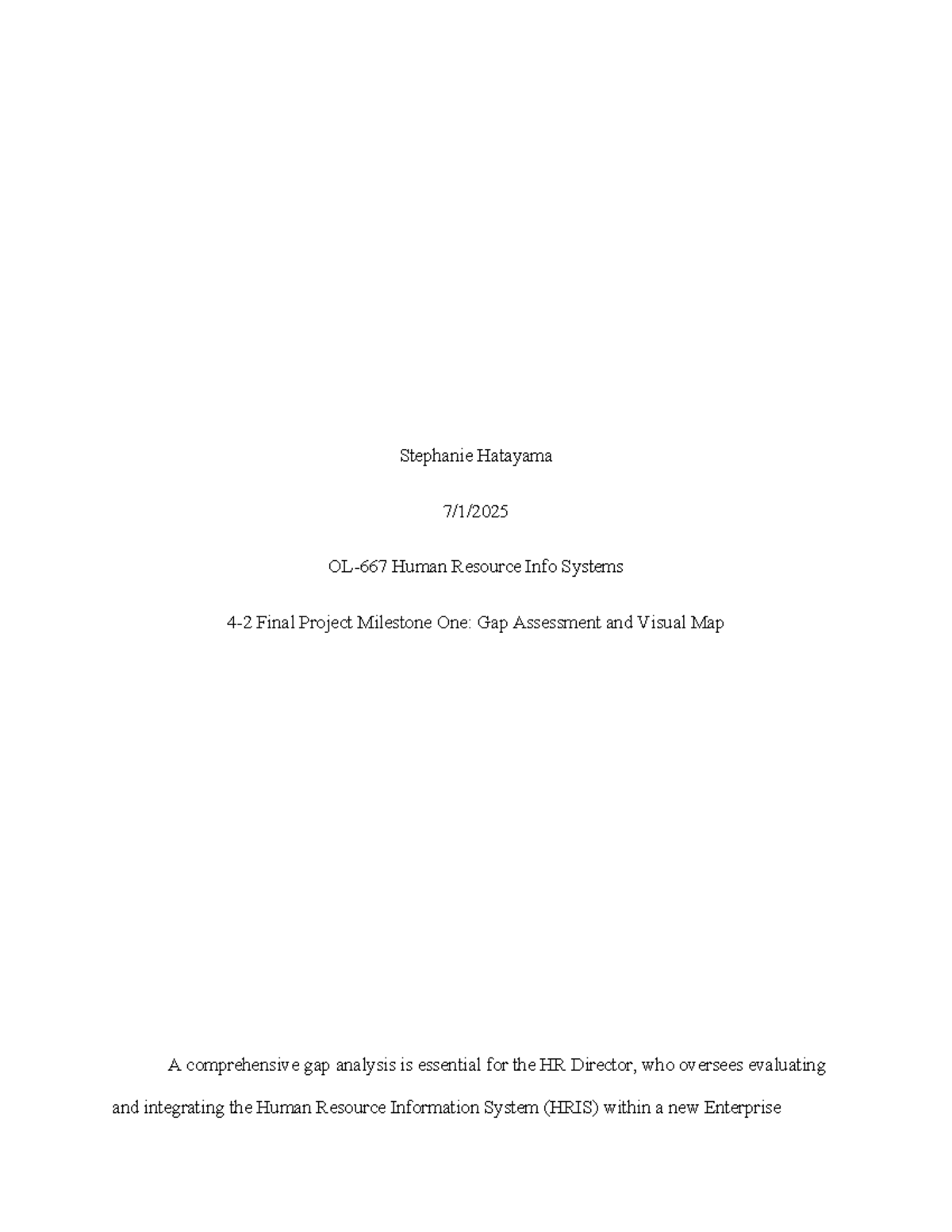 HRIS Gap Assessment & Visual Map: Final Project Milestone 1 - Studocu