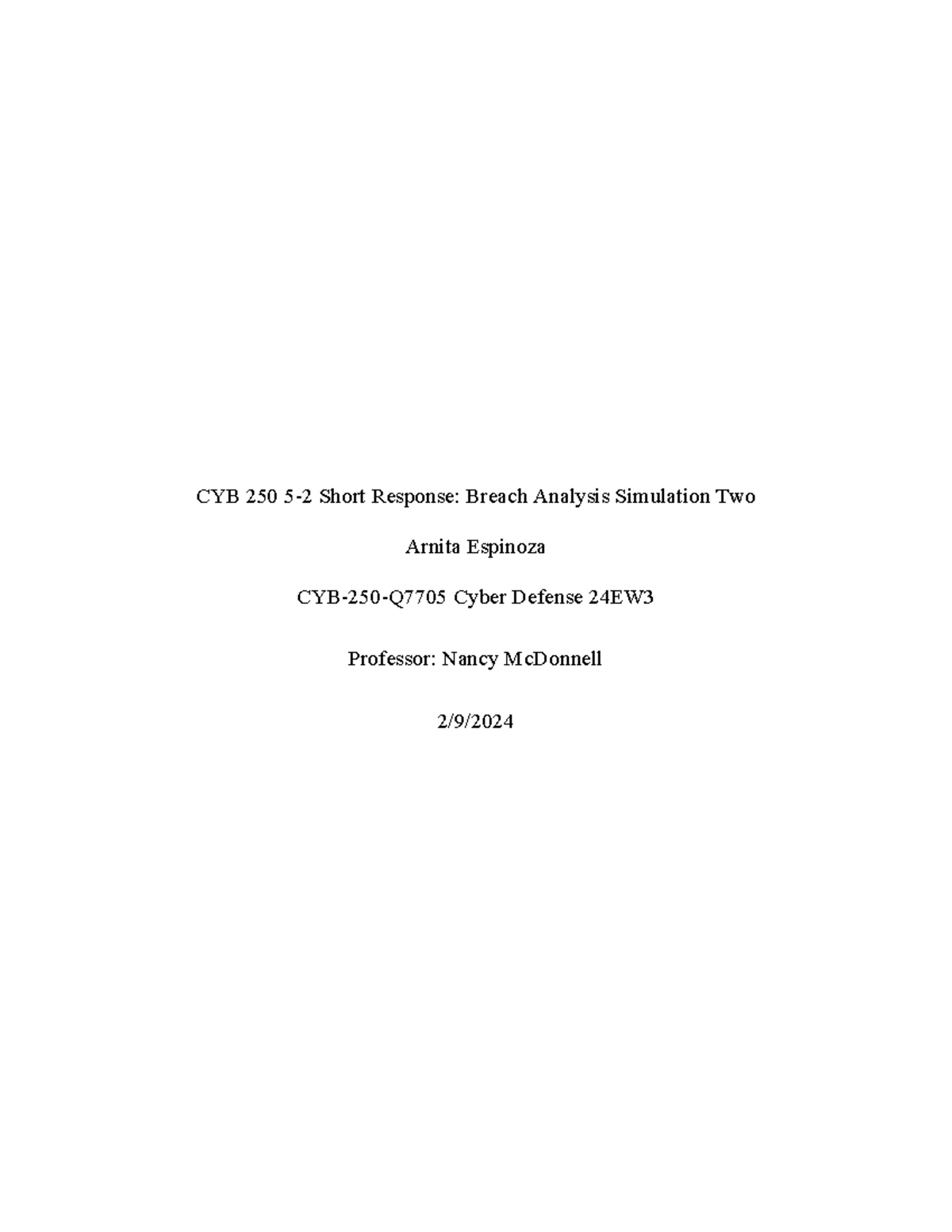 CYB 250 5-2 Short Response: Breach Analysis & Mitigation Strategies ...