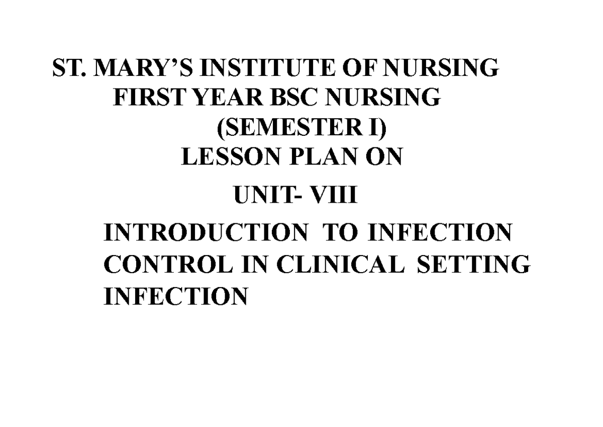 BSC Nursing - I Lesson Plan: Infection Control Overview - Studocu
