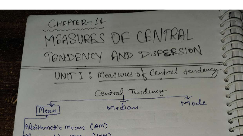 Chapter 14 Quantitative Measures: Central Tendency & Dispersion Notes ...