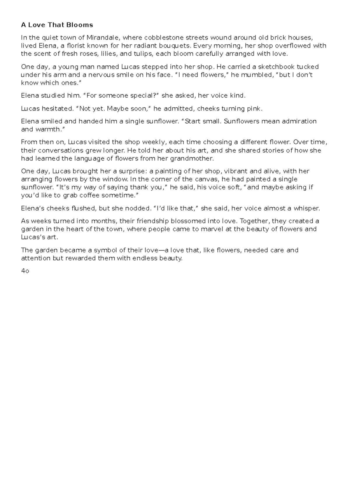 Short Story - n/a - A Love That Blooms In the quiet town of Mirandale ...