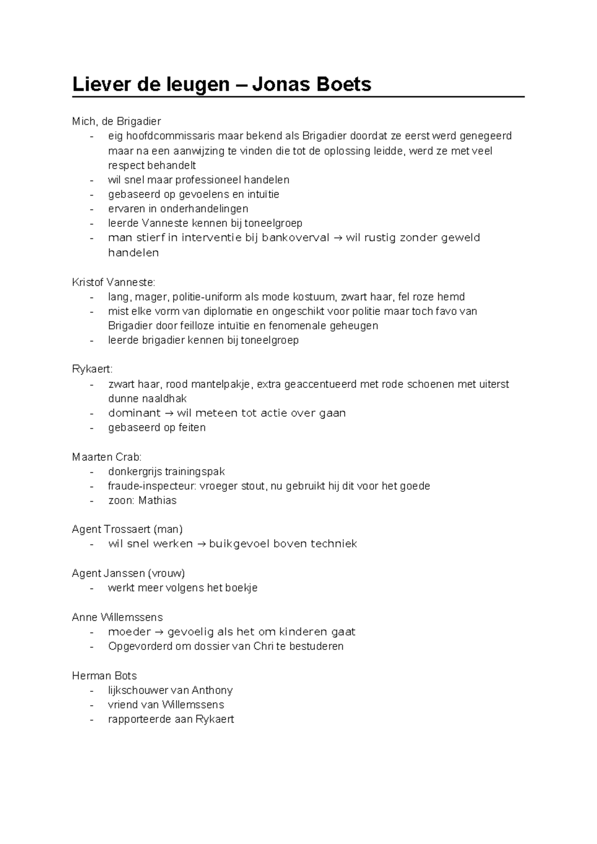 Liever de leugen - Hoofdstukken en Analyse (Cursuscode: NL123) - Studocu