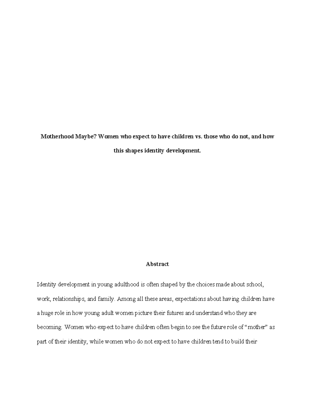 Lifespan Development: Motherhood Expectations and Identity (PSY 301 ...