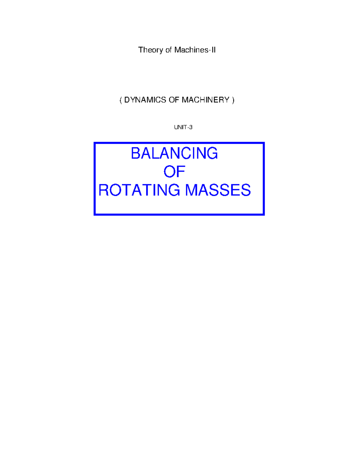 Balancing of Rotating Masses - Theory of Machines-II Notes - Studocu