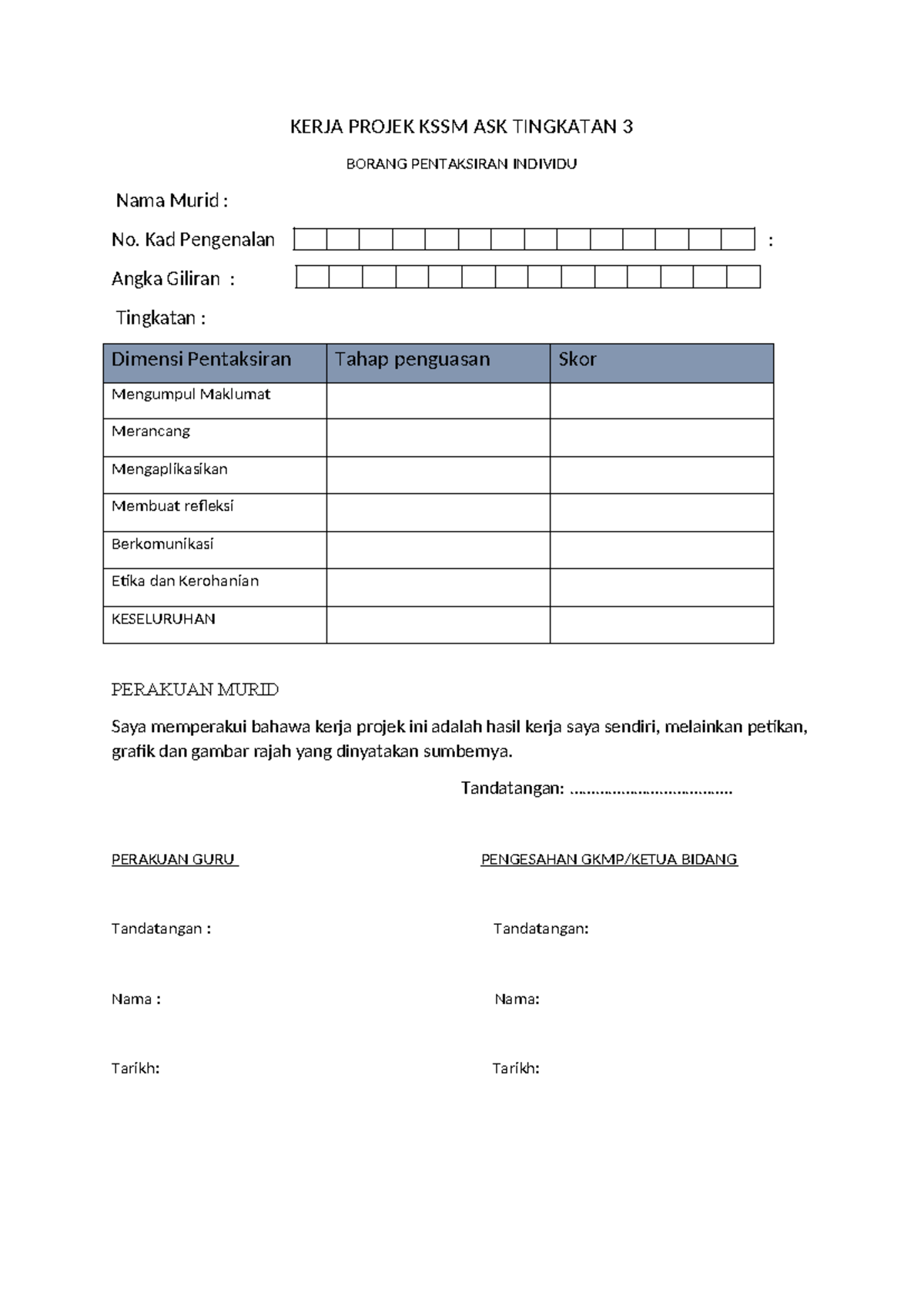 Kerja Projek KSSM ASK Tingkatan 3: Pentaksiran Individu dan Dokumentasi - Studocu
