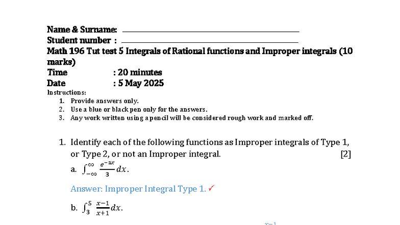 Math 196 Tut Test 5: Integrals of Rational Functions & Improper ...