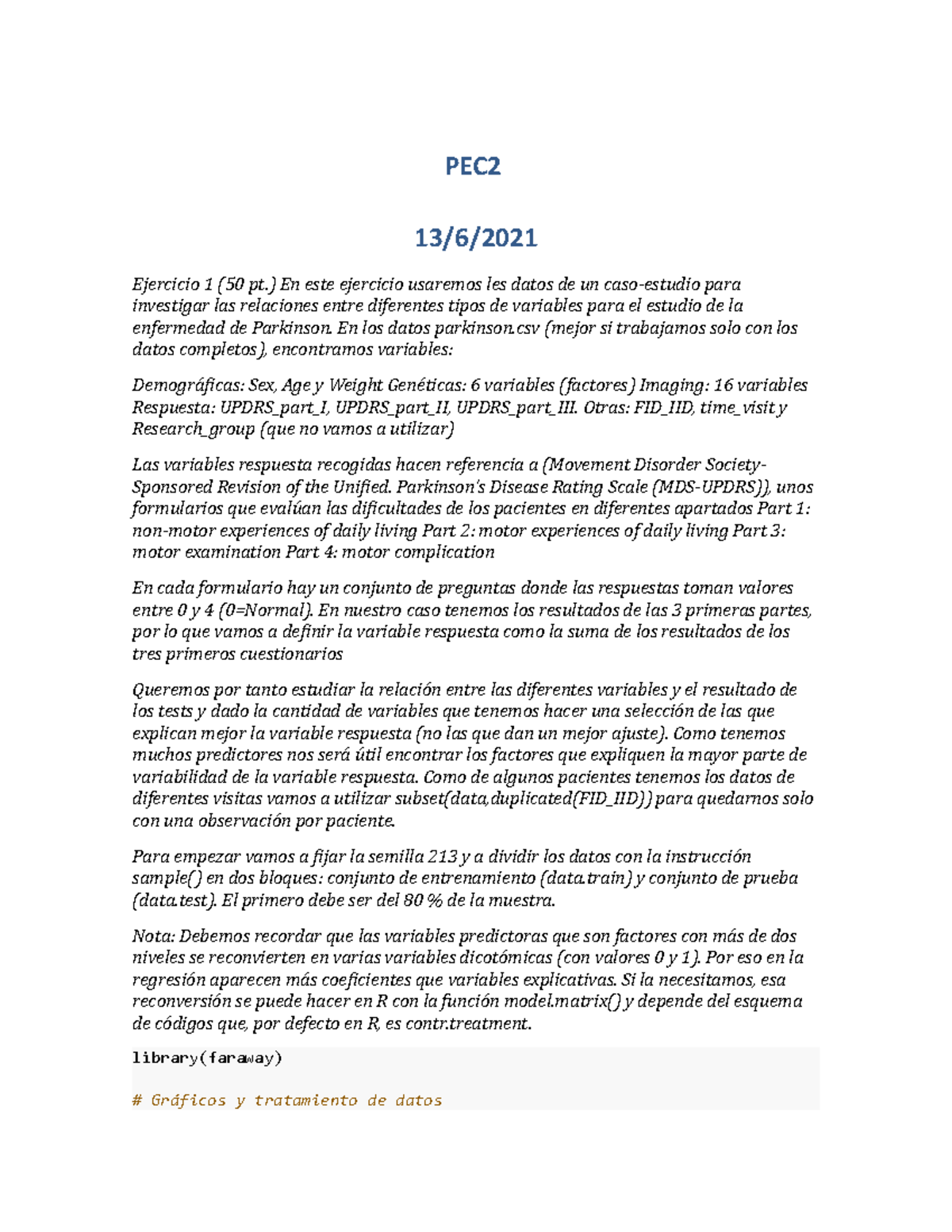 PEC2 - Asignatura de regresion de bioestadistica y bioinformatica - PEC ...
