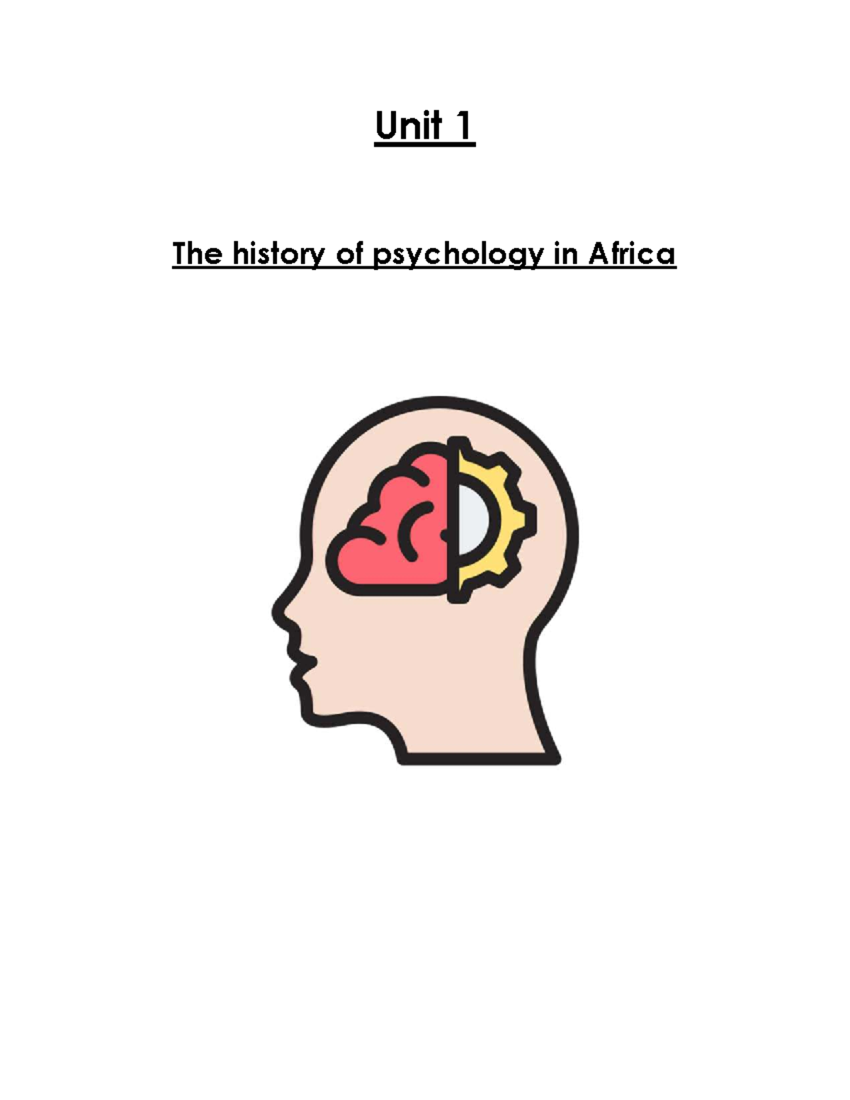 Unit 1 PYC Notes: The History of Psychology in Africa - Studocu