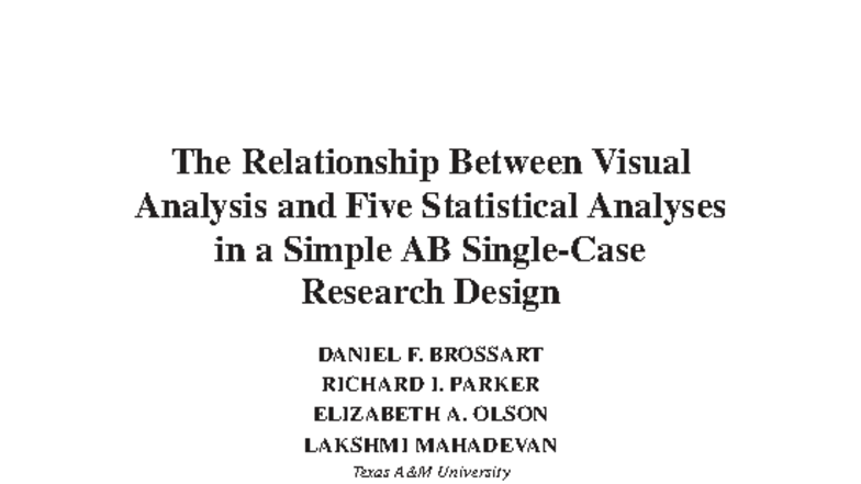 Visual Analysis vs. Statistical Techniques in AB Design (BEH 30) - Studocu