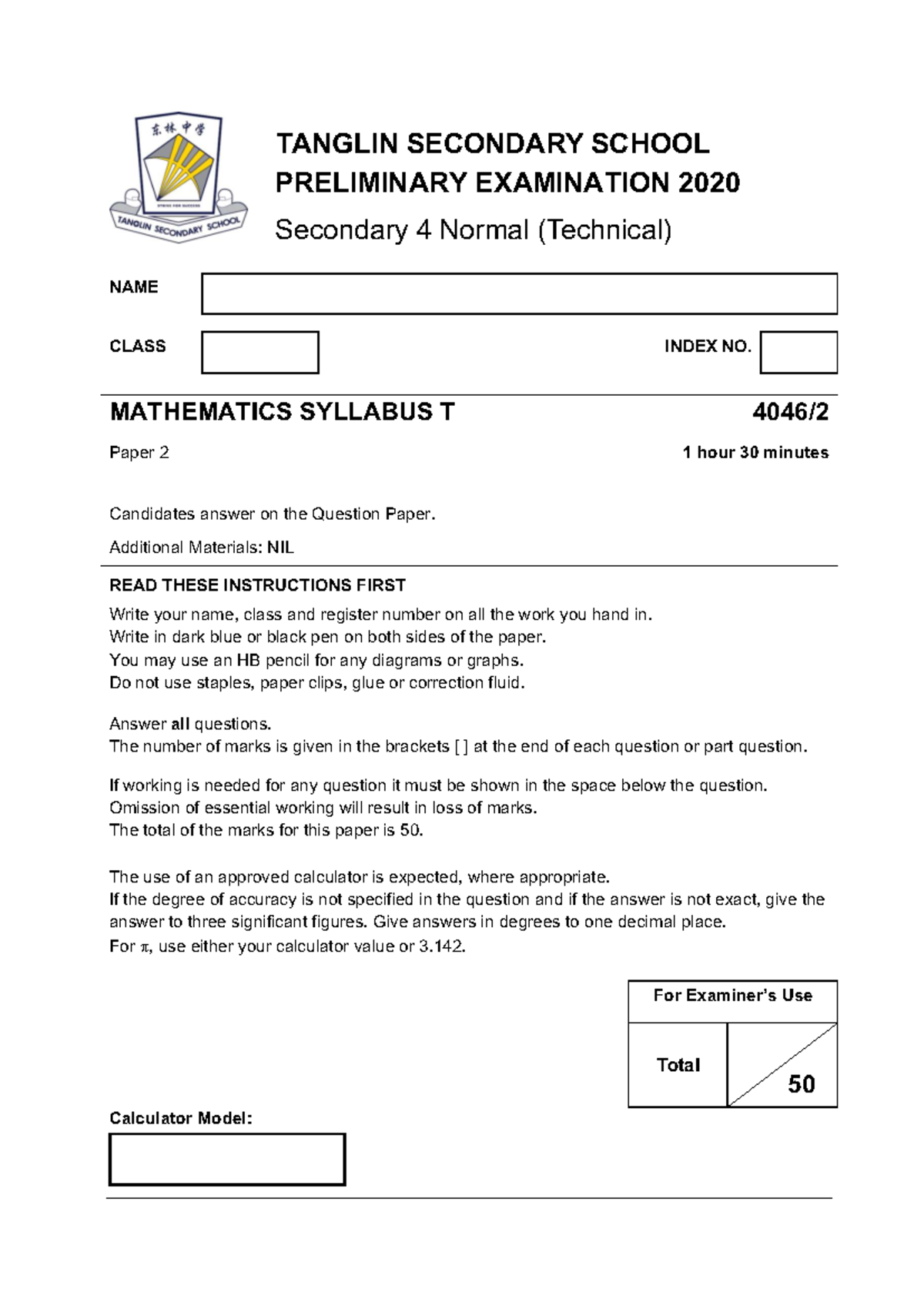 TANGLIN SEC SCH 2020 Sec 4 N(T) Math Prelim Exam Paper 2 - Studocu