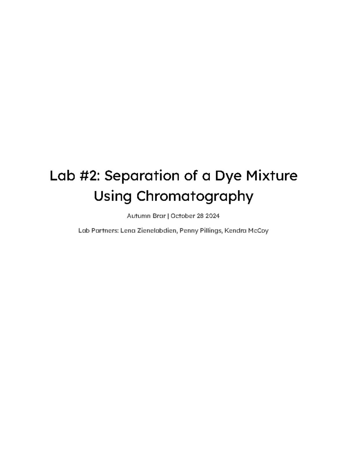 Lab #2: Chromatography on Dye Mixtures - Separation and Analysis - Studocu