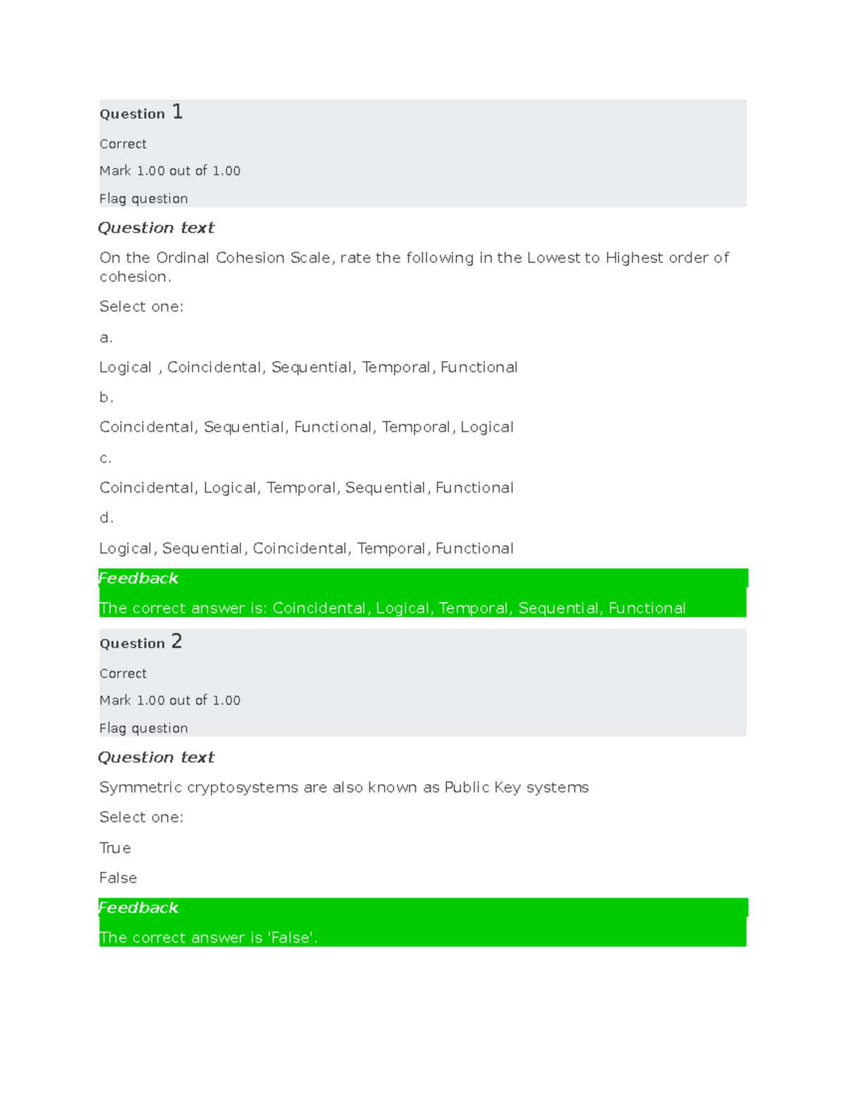 Graded quiz unit 7 - Question 1 Correct Mark 1 out of 1. Flag question ...