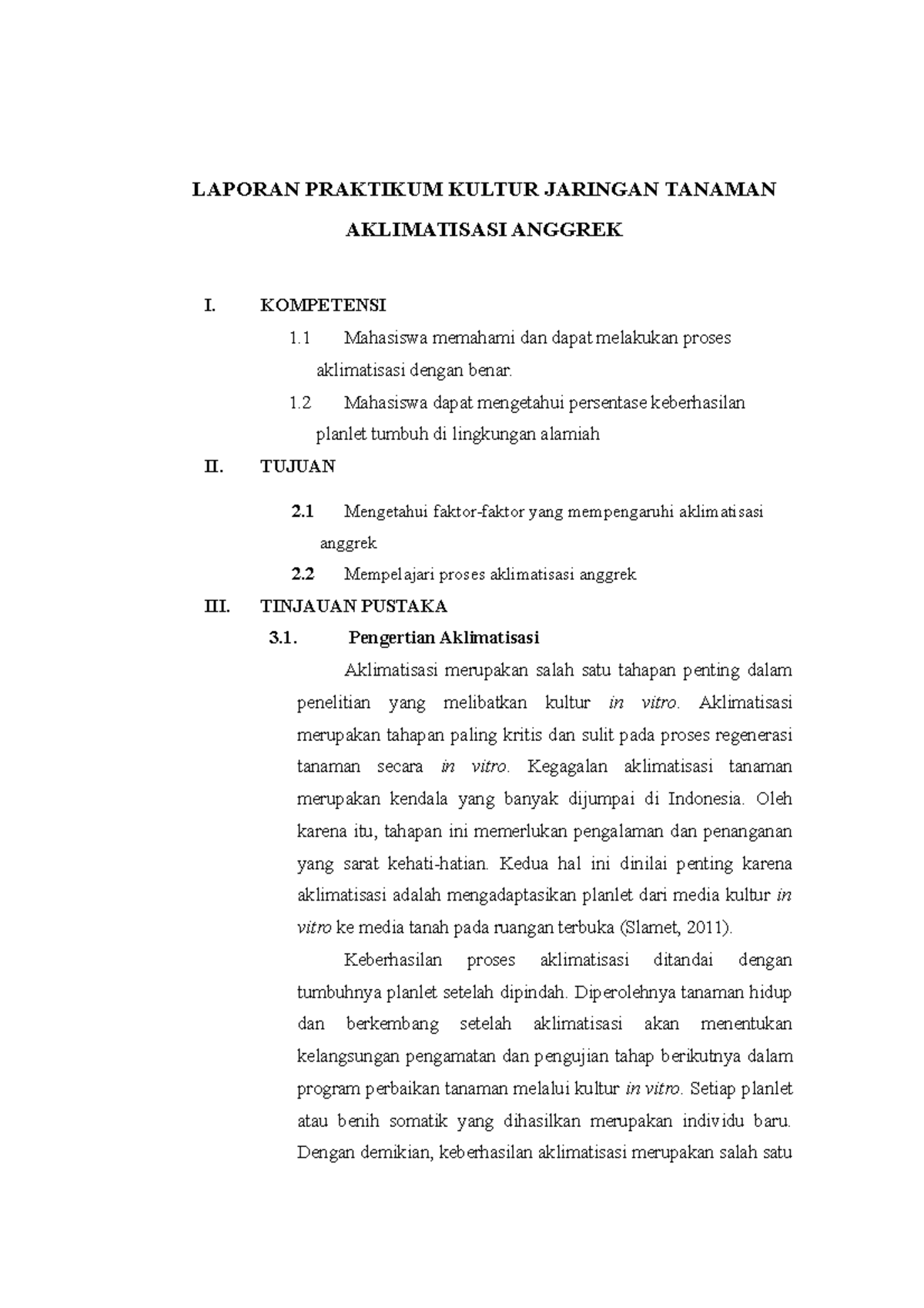 Laporan Praktikum: Aklimatisasi Anggrek pada Kultur Jaringan Tanaman ...