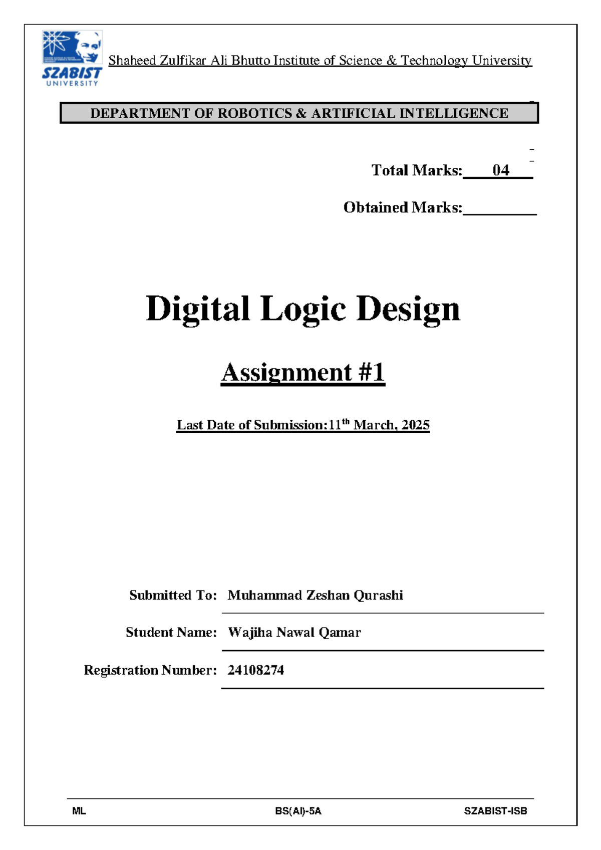 DLD Assignment No. 1 - Digital Logic Design for Robotics AI (ML) - Studocu